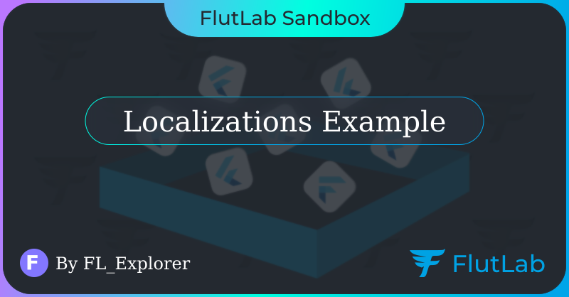 FlutLab Sandbox - Localizations Example