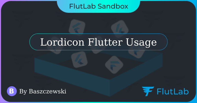 FlutLab Sandbox - Lordicon Flutter Usage